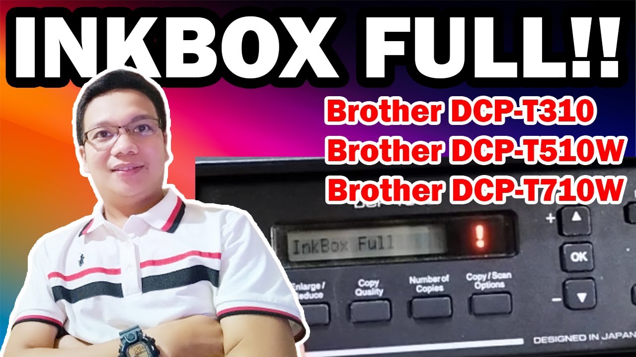 INKBOX FULL BROTHER DCP-T310, DCP-T510W, DCP-T710W || RESET BROTHER ...