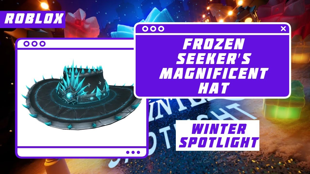 🤠How to get the 'Frozen Seeker's Magnificent Hat' | Roblox - YouTube