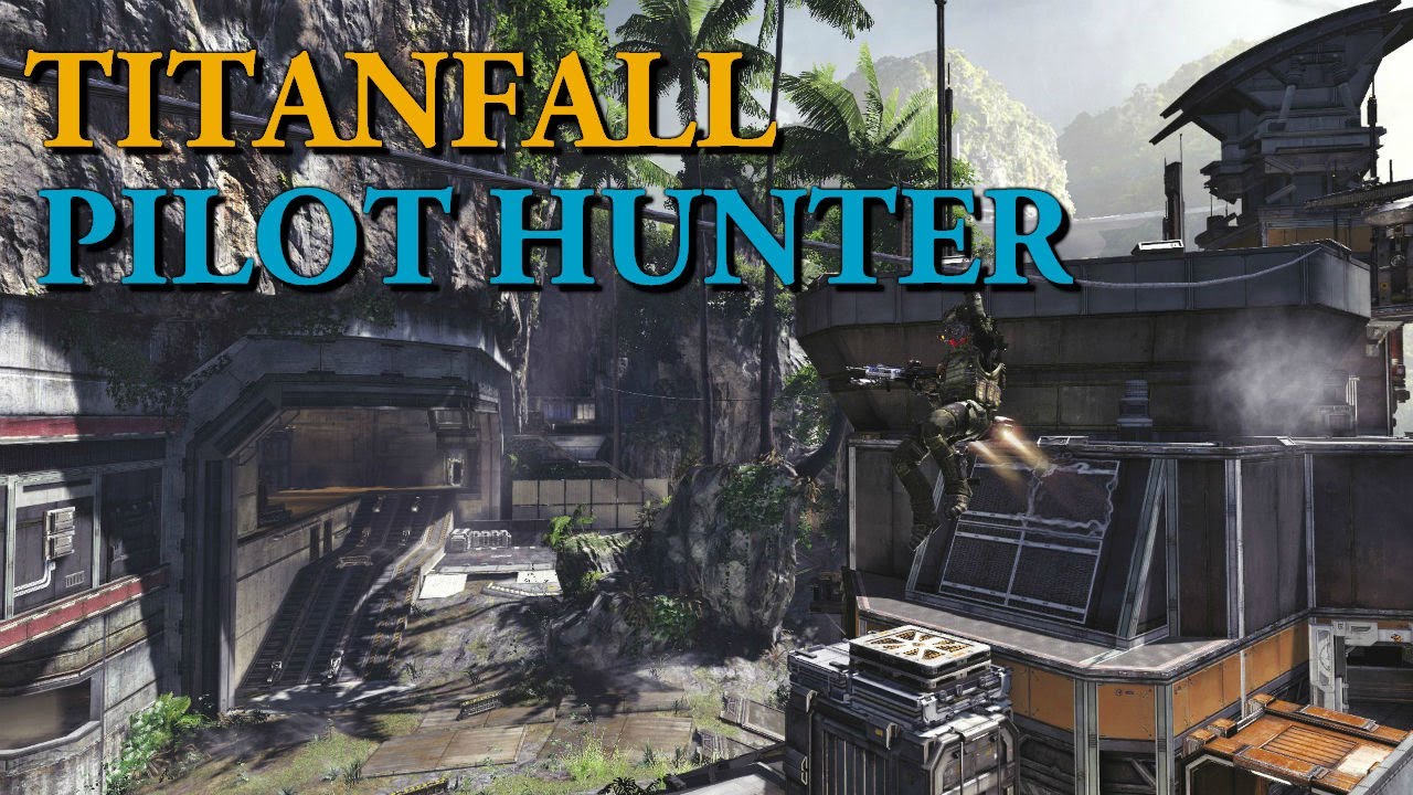 Titanfall Pubs: Nexus Pilot Hunter Gameplay with Subscribers (R101-C ...