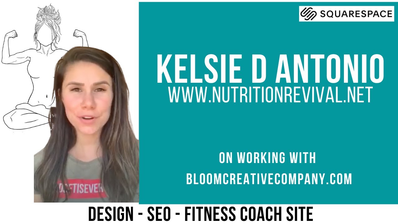 Bloom Creative Co Testimonial Kelsie D'Antonio Fitness - YouTube