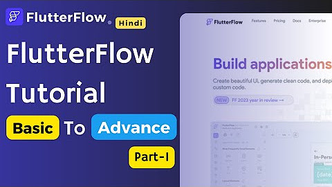 FlutterFlow Tutorial In Hindi - YouTube