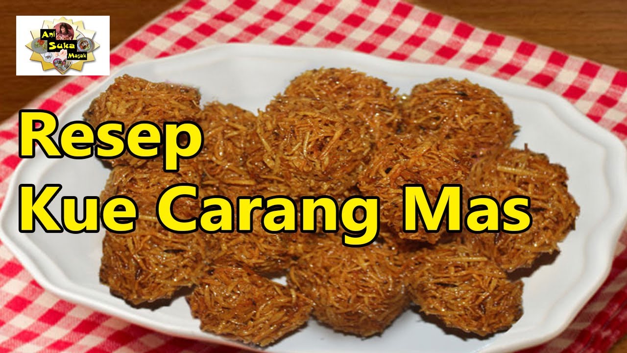Resep Kue Carang Mas - YouTube