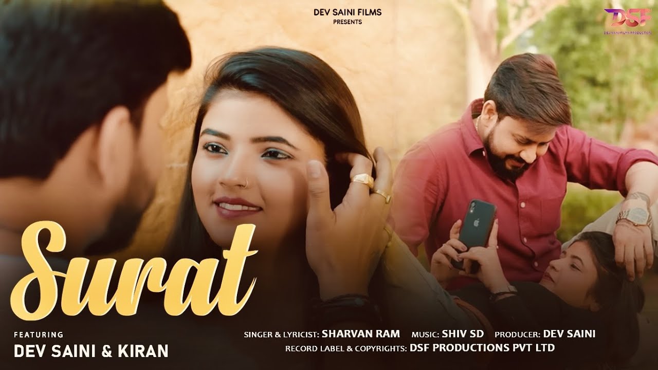 Surat | New Haryanvi Song | Audio | Dev Saini , Kiran | Sharvan Ram, Shiv SD - YouTube