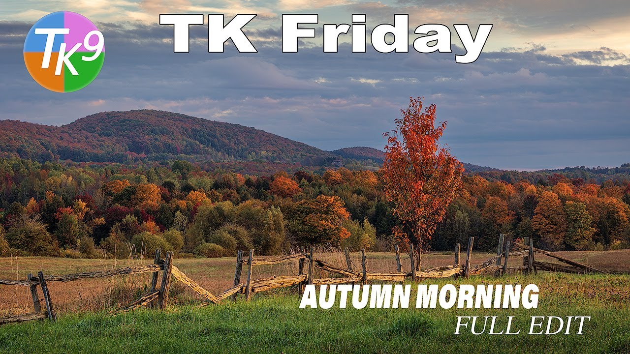 TK FRIDAY (Autumn Morning) Full Edit With TK9 Version 3 - YouTube