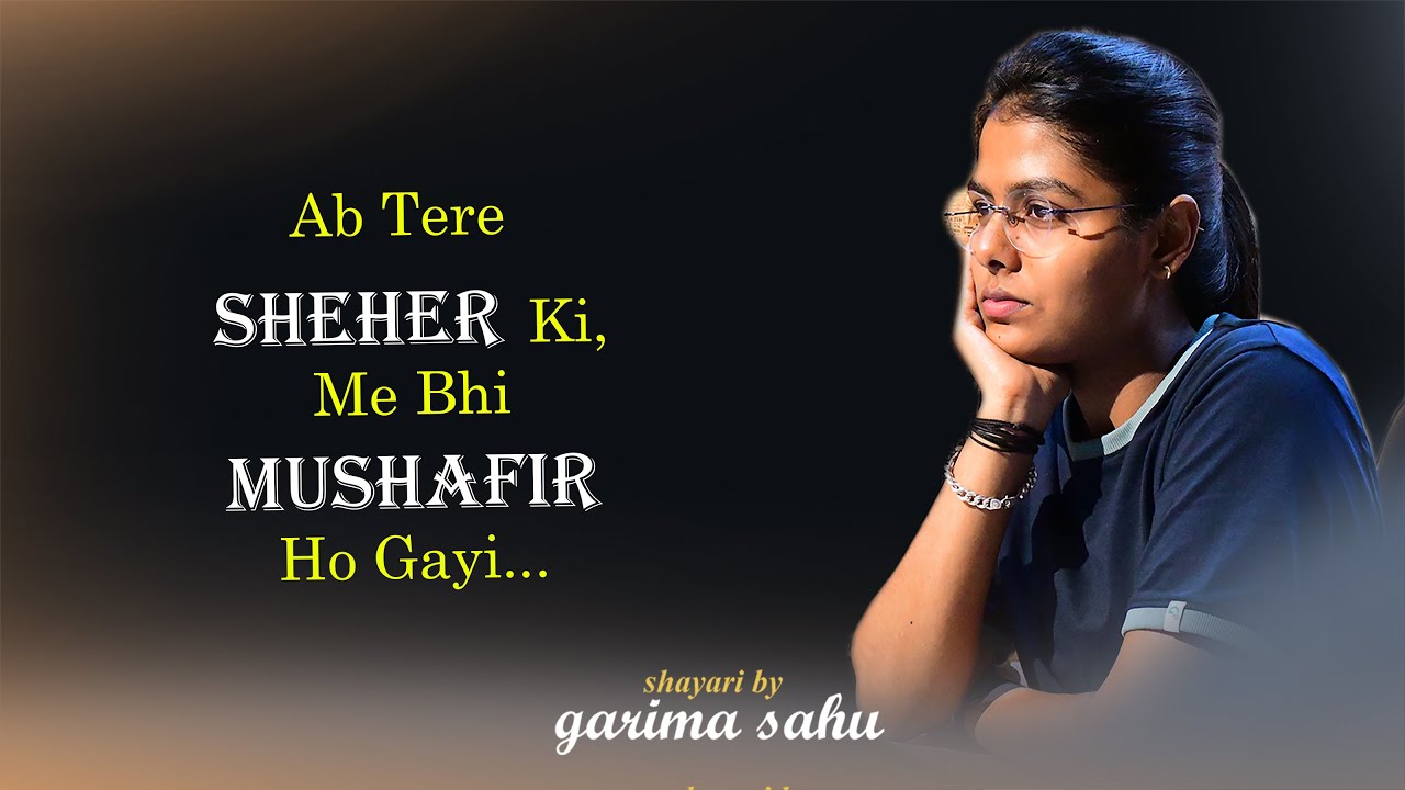 Musafir by Garima Sahu | Broken Shayari in Hindi - YouTube