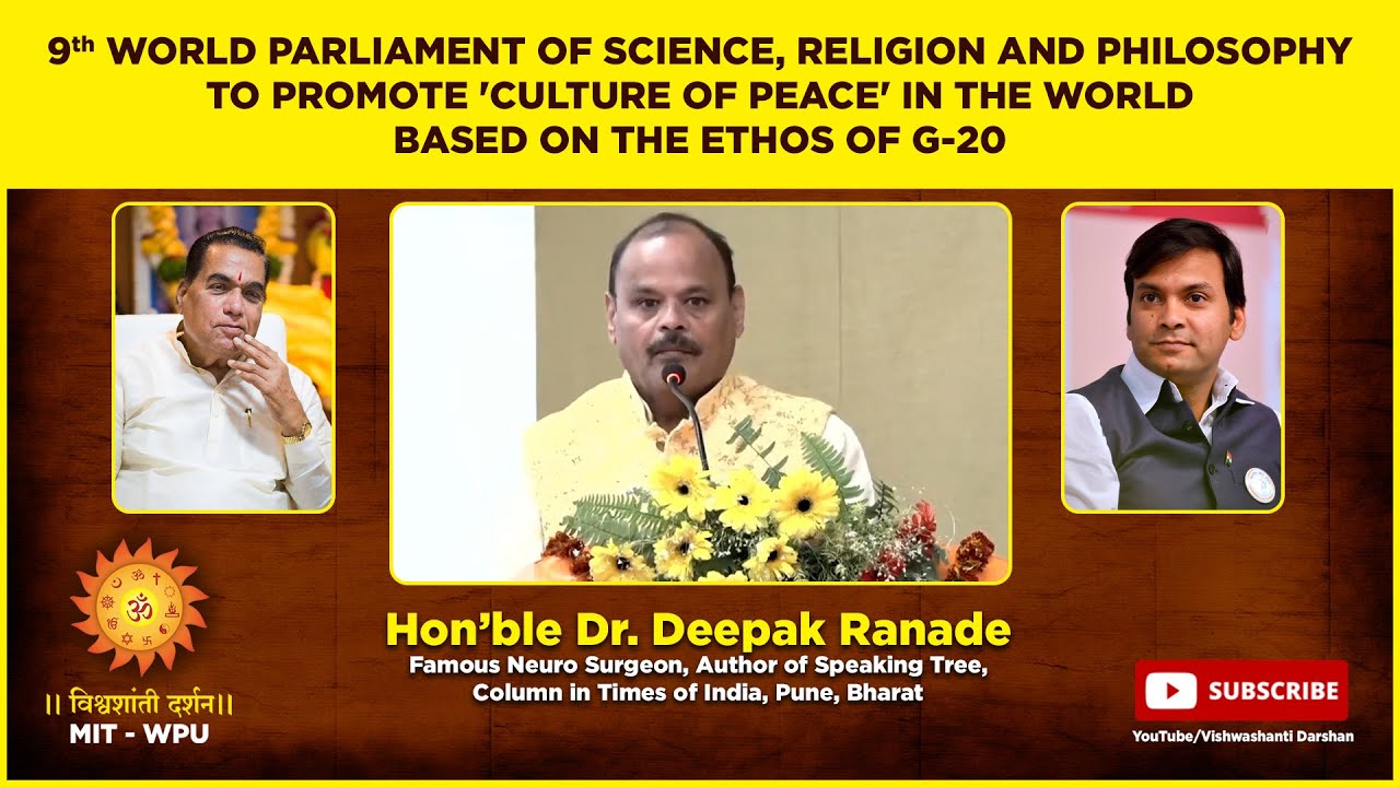 Dr Deepak Ranade at : 9th World Parliament of Science , Religion ...