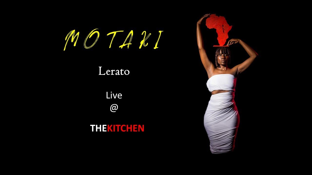 Motaki - Lerato [ Live @ THEKITCHEN ] - YouTube