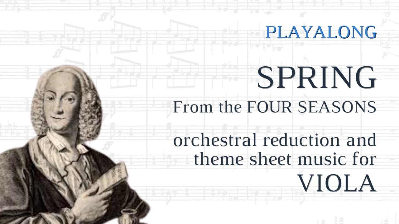 The Four Seasons - SPRING - 1st movement - theme playalong for VIOLA ...