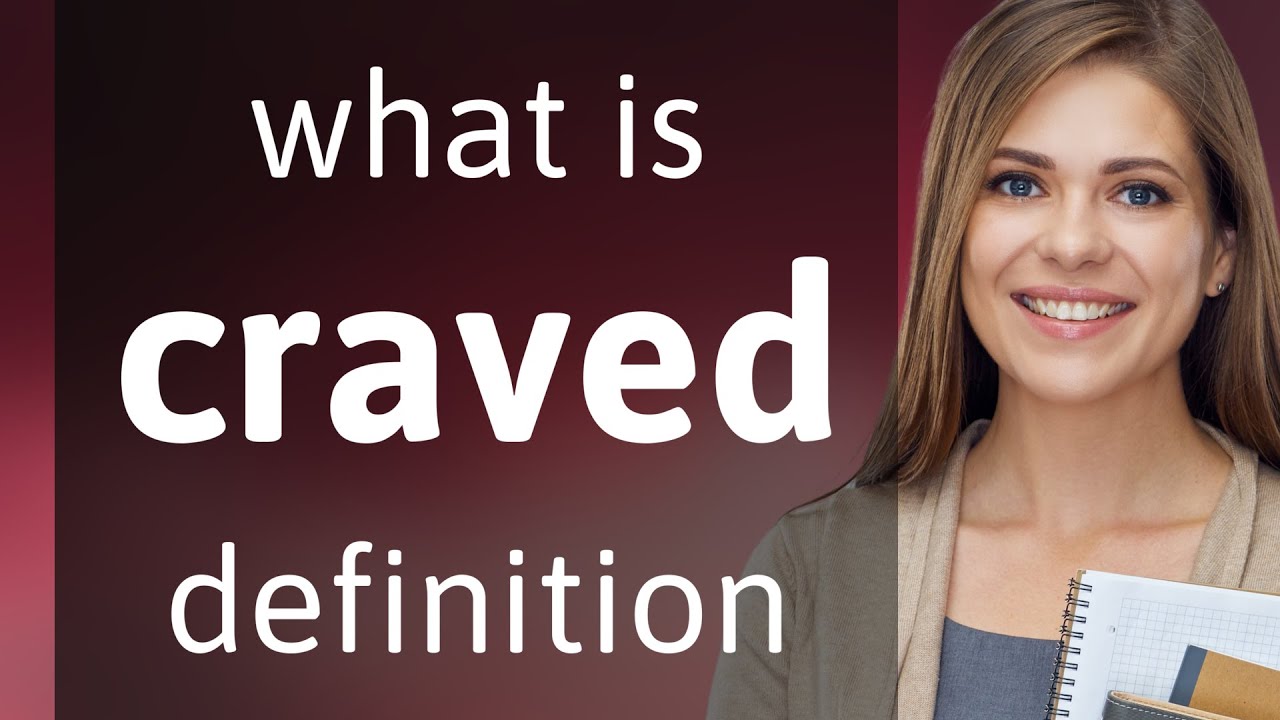 Craved | what is CRAVED definition - YouTube