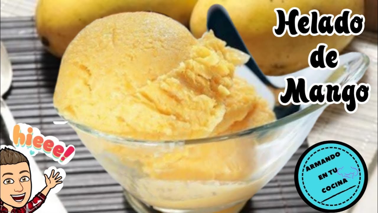 Helado De Mango - YouTube