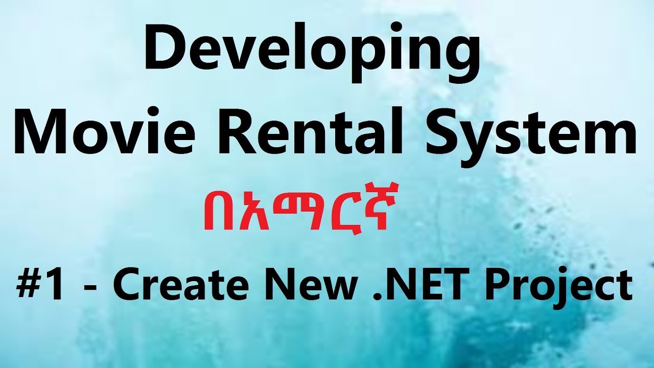 Sample Project - How to Create New Project (Movie Rental System) - YouTube