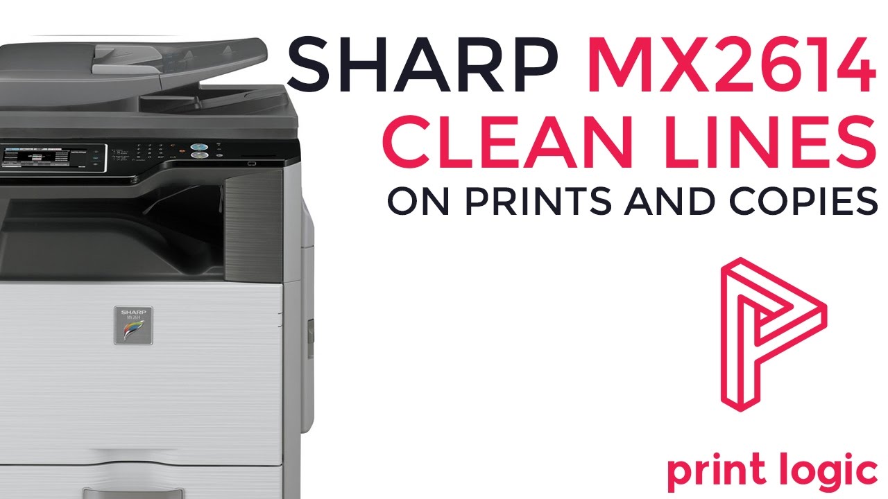 Sharp MX2614 Lines on Prints and Copies - YouTube
