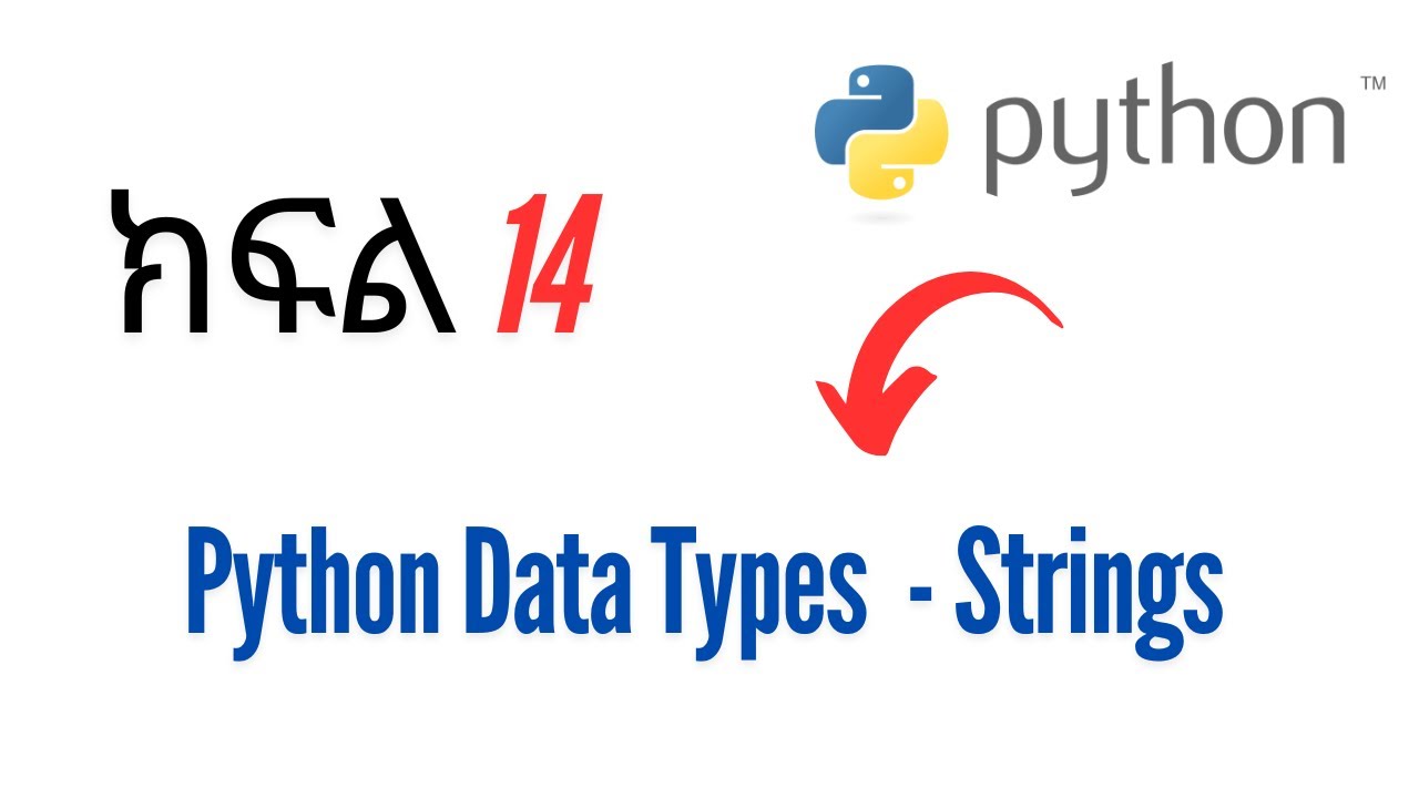 Python For Beginners Part 14 Data Types String Data Types Youtube 3600