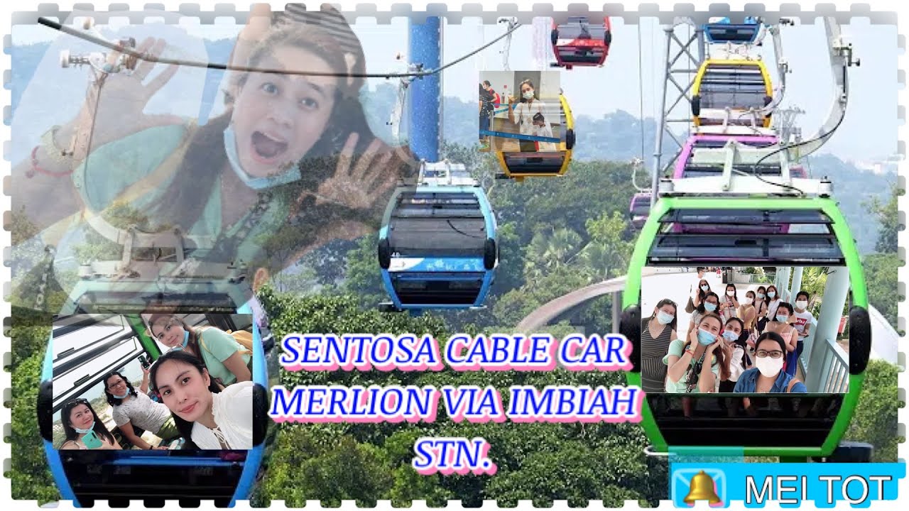 SENTOSA CABLE CAR RIDE|| SENTOSA ISLAND SINGAPORE- A QUICK ESCAPADES ...