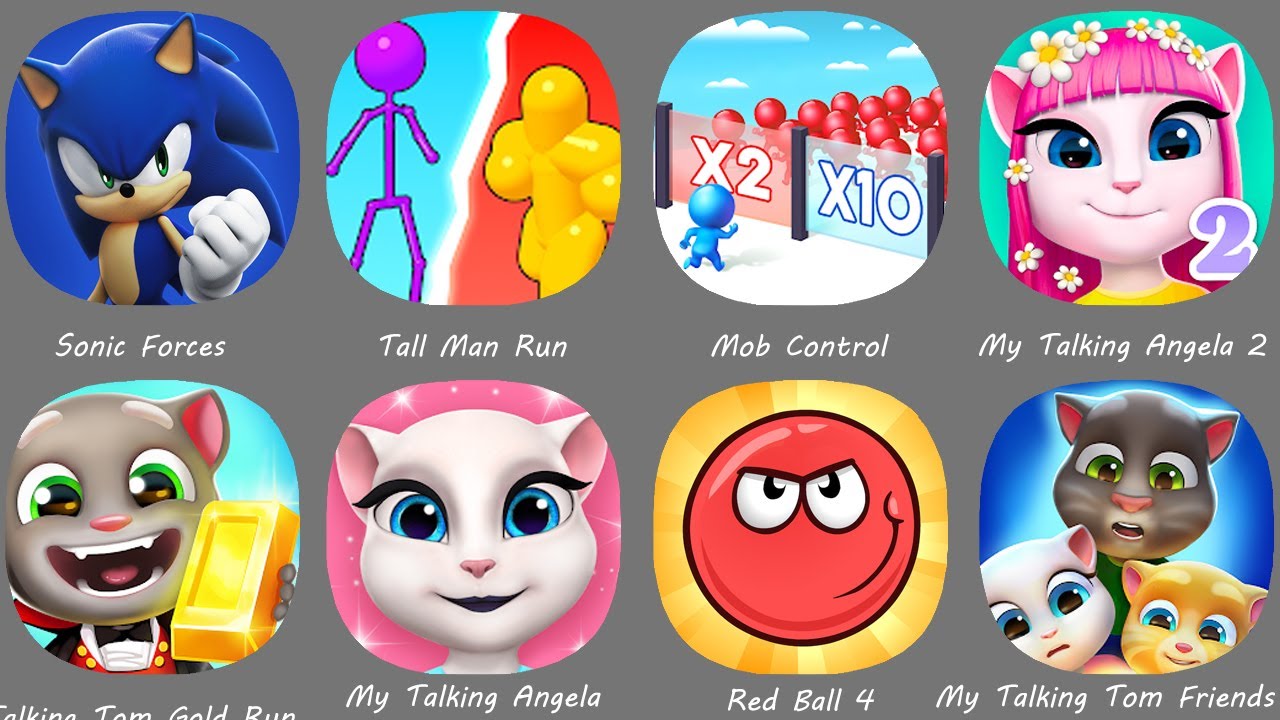 Sonic Forces 1+2,Tall Man Run,Mob Control,My Talking Angela 1+2+3+4,Talking Tom Gold Run, Red ...