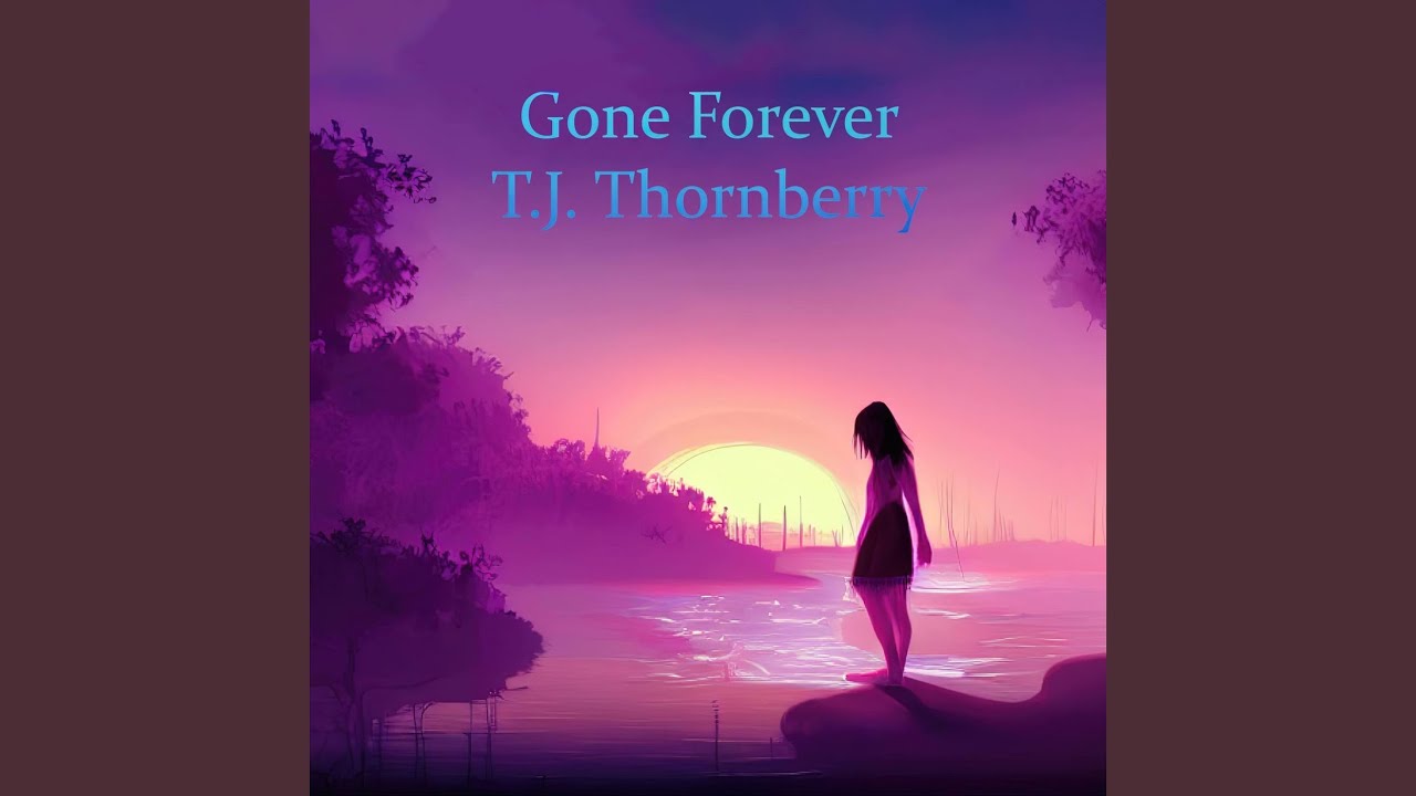 Gone Forever Short Edit YouTube gone-forever-short-edit-youtube