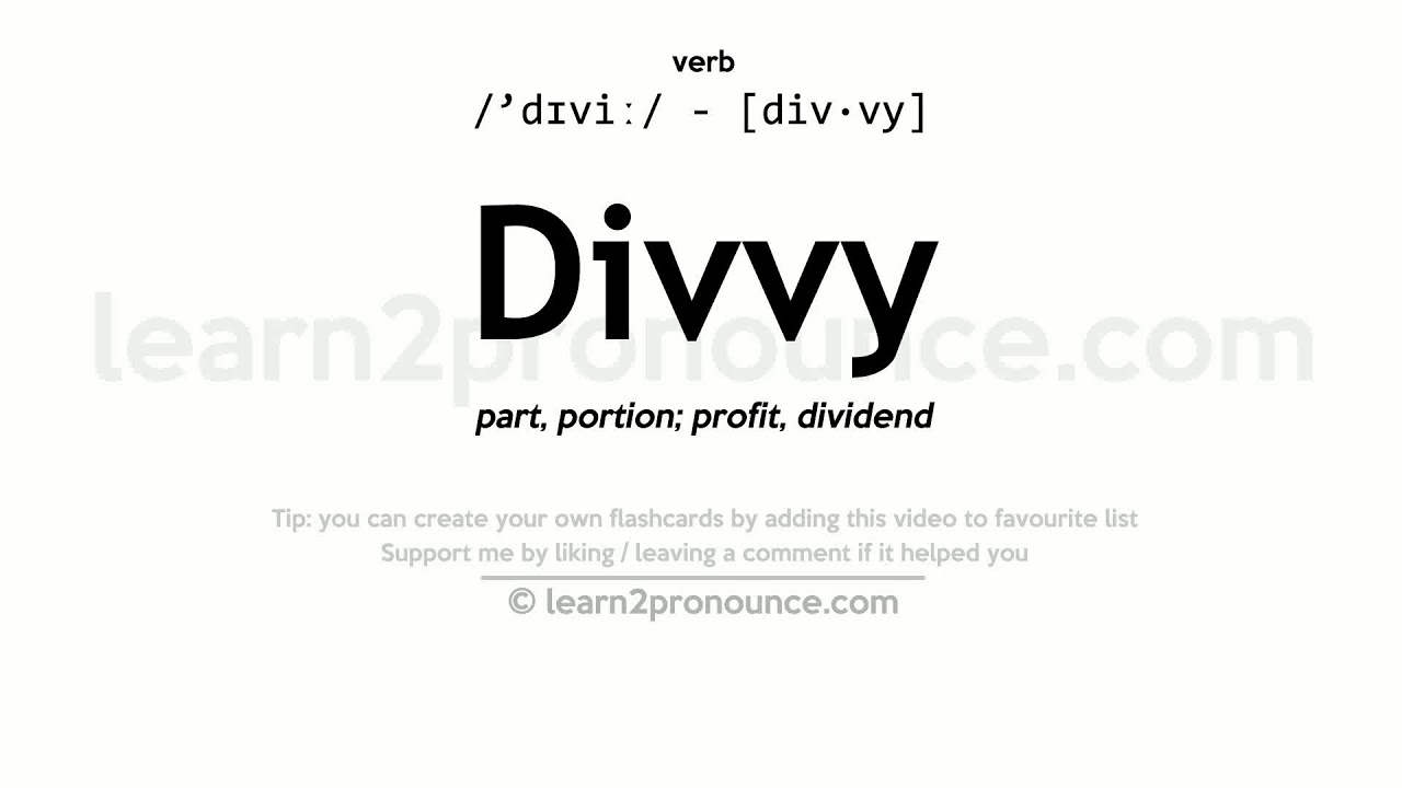 Pronunciation Of Divvy Definition Of Divvy YouTube Pronunciation Of Divvy Definition Of Divvy YouTube
