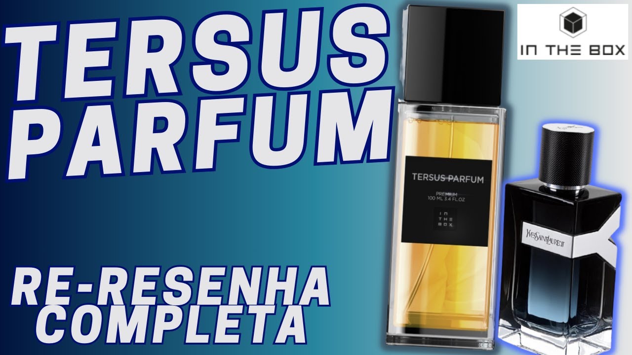 TERSUS PARFUM - IN THE BOX - UM DOS PERFUMES MAIS AGRADÁVEIS DA CASA ...