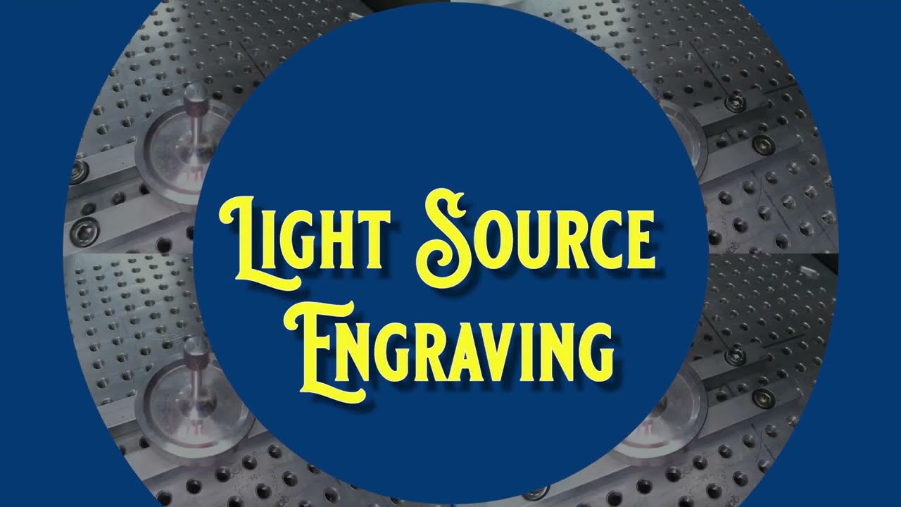 Light Source Engraving Intro - YouTube