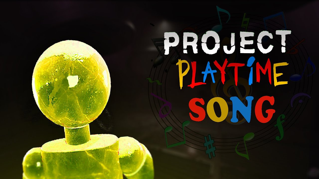 Project Playtime SONG (Tribes) - YouTube
