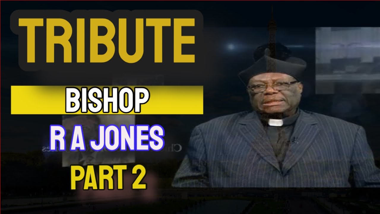 Bishop Jones Part 2 Ministry Tribute - YouTube