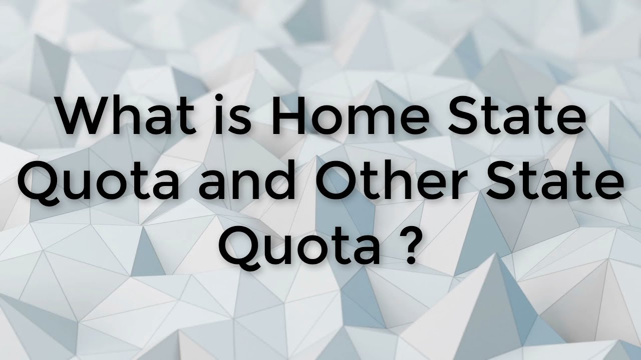 Home State and Other State Quota | Know the Difference | IN HINDI - YouTube