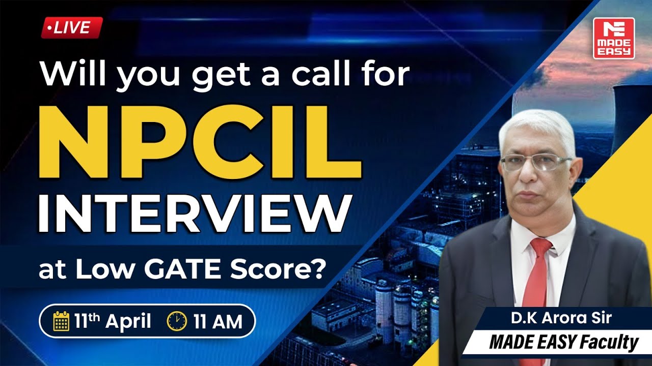 NPCIL Selection at Low GATE Score? | LIVE PSU Guidance for GATE Aspirants | Must Watch | MADE ...
