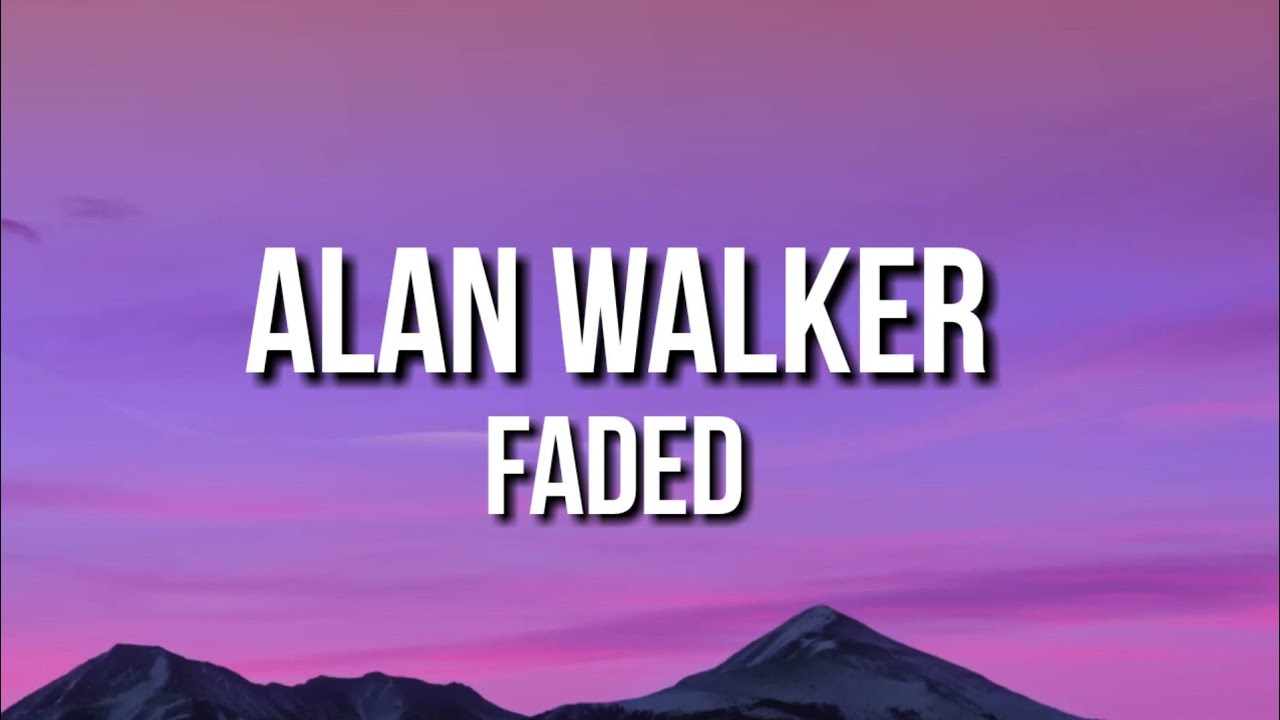 Alan Walker - Faded (Lyrics) - YouTube