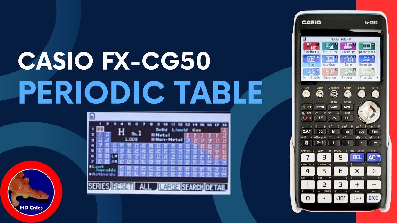 How to use the Periodic Table of Elements on the Casio FX-CG 50 - YouTube