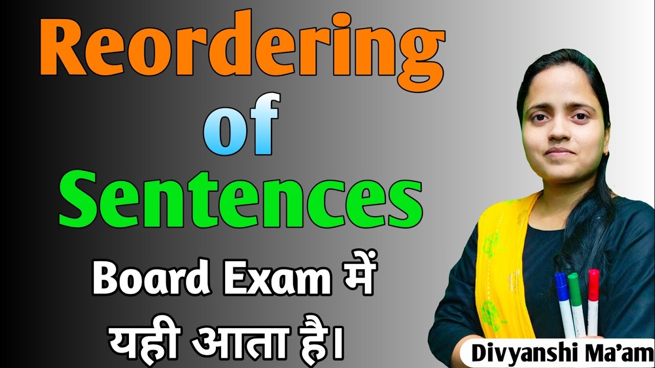 Class-10 Reordering of the Sentences || Most important for Board Exam ...