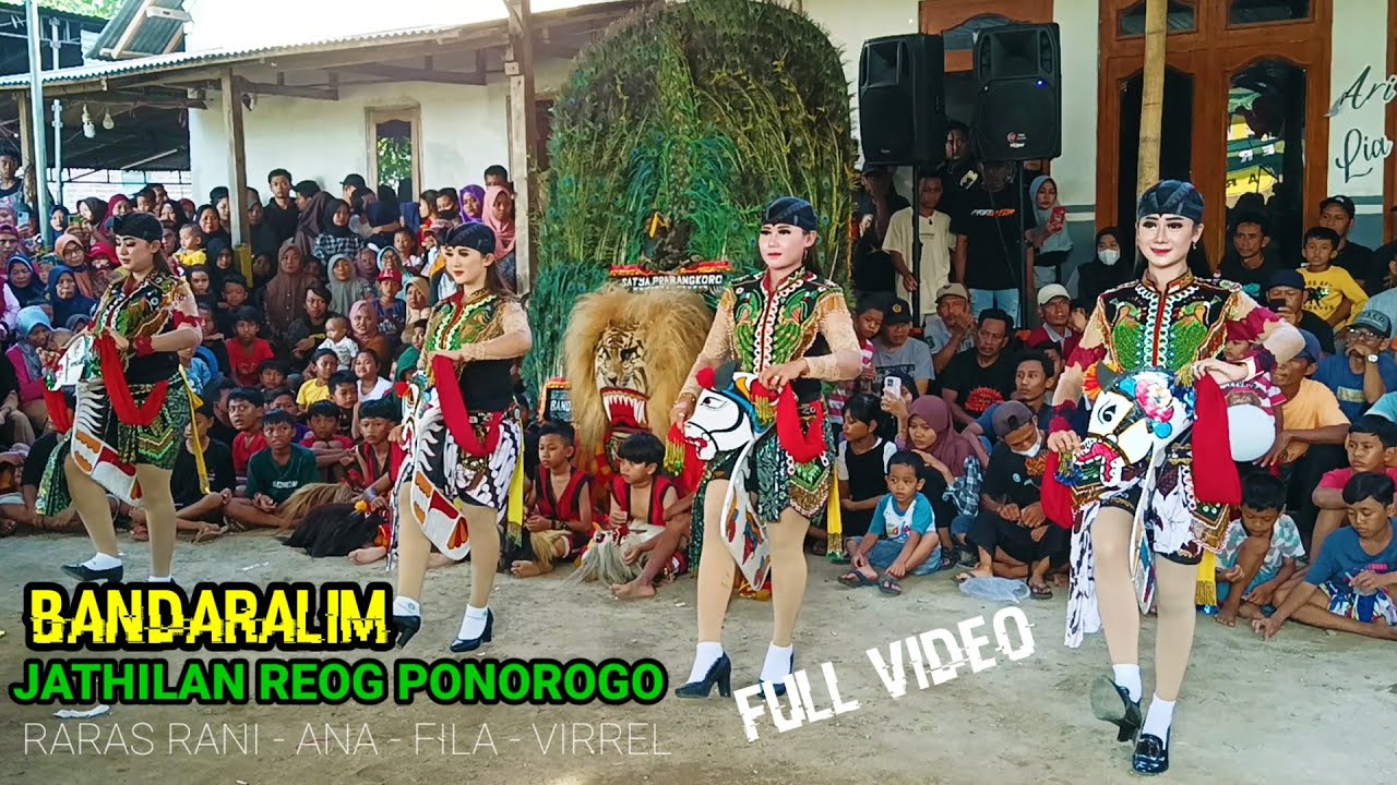 Pentas Jathilan Reog Ponorogo Full video Reog Bandaralim Ponorogo Raras ...