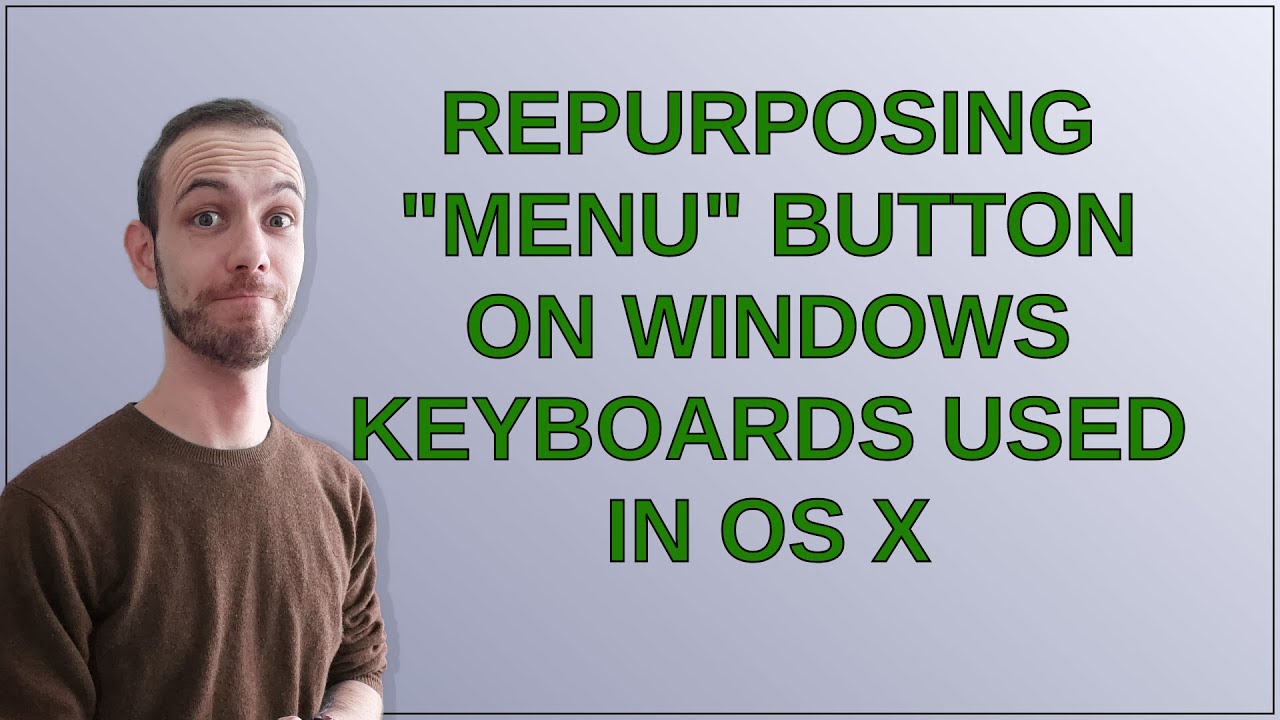 Apple: Repurposing "menu" button on Windows keyboards used in OS X ...