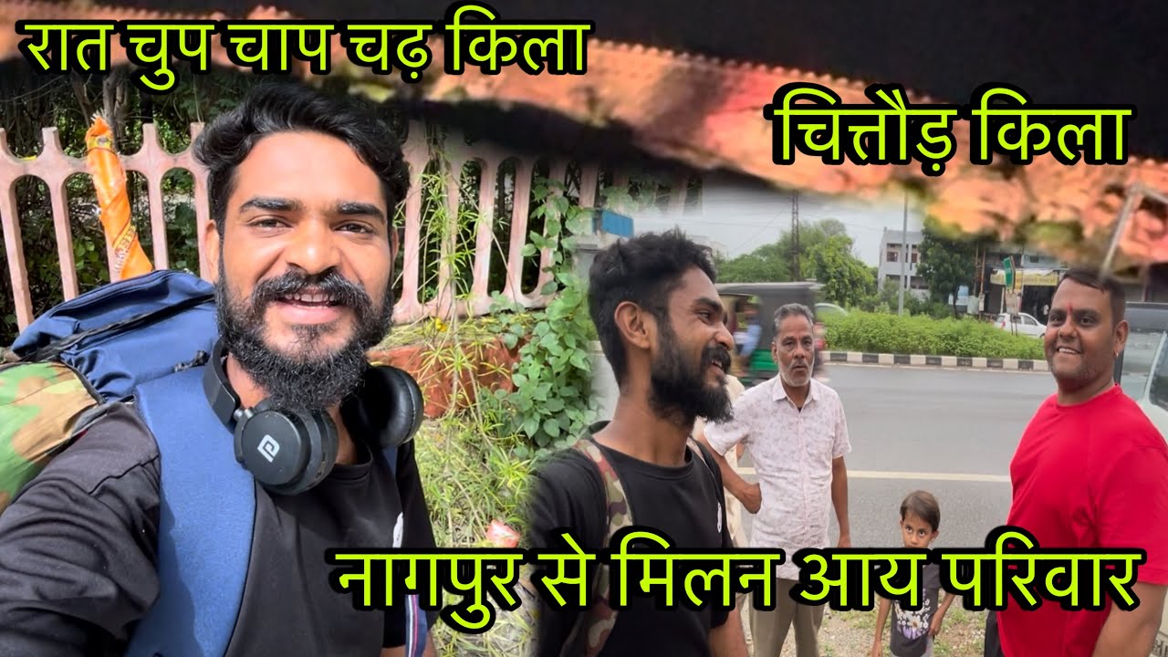 chittod fort best place of India Nagpur se milane aaye bhaiya puri ...
