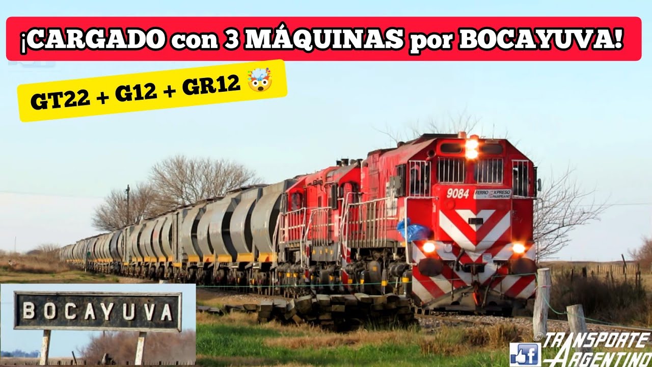 Extenso Cargado de FEPSA por BOCAYUVA, con 3 LOCOMOTORAS!! (GT22 + G12 ...