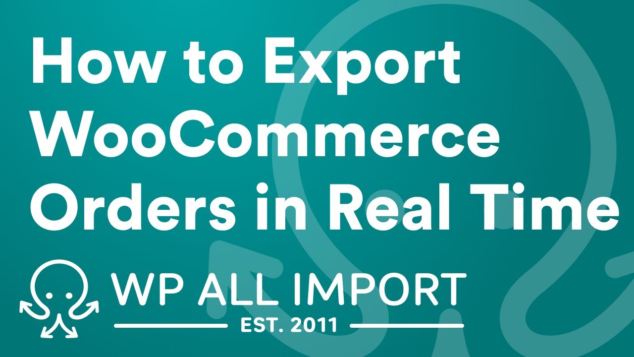 How To Export WooCommerce Orders In Real Time YouTube how-to-export-woocommerce-orders-in-real-time-youtube