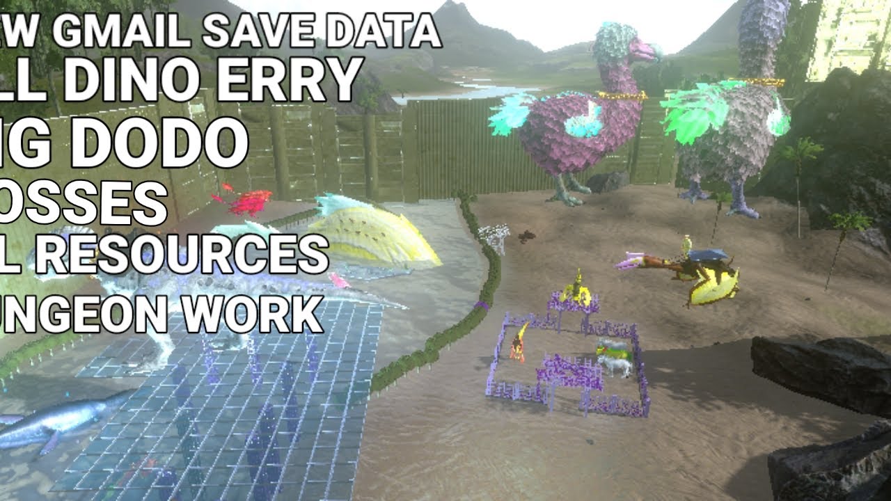 ARK MOBILE BIG DODO GMAIL SAVE DATA [ DUNGEON WORK] - YouTube