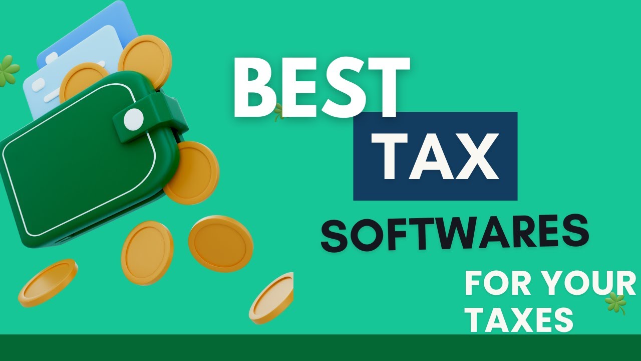 [TOP 9] Latest & Best Tax Softwares For Your Taxes (REVEALED!) - YouTube