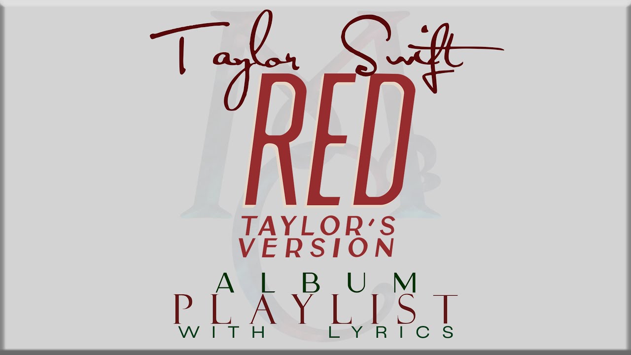 Taylor Swift Red Lyrics