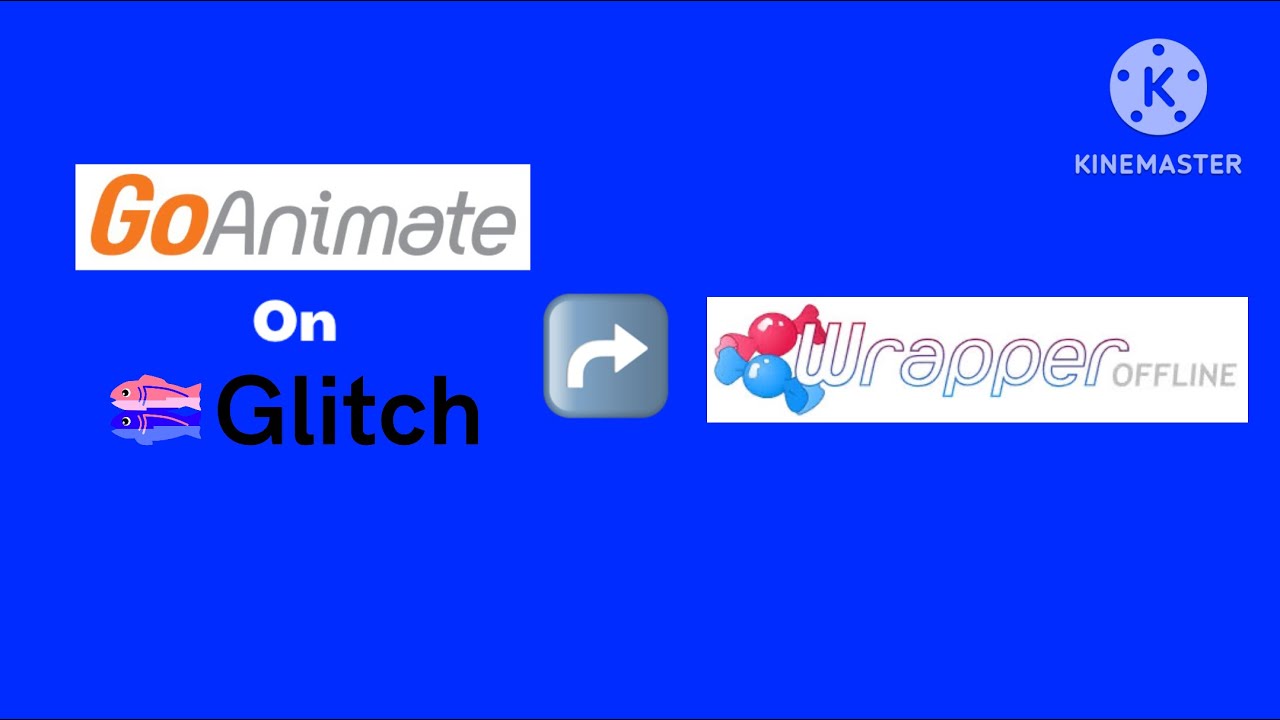 Leaving My Goanimate Glitch Site And Move To Wrapper Offline - YouTube