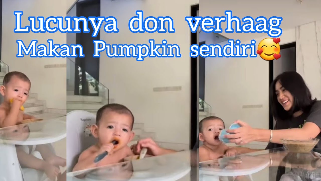 MPASI DON VERHAAG. LUCU BELAJAR MAKAN SENDIRI🥰 BABY DON SUKA PUMPKIN ...
