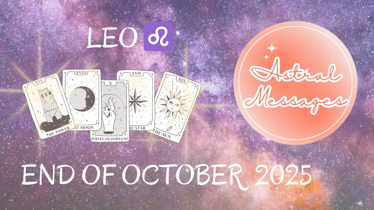LEO ♌️ "Don't Let The Past Hold You Back" - End of OCTOBER 2025 Tarot ...