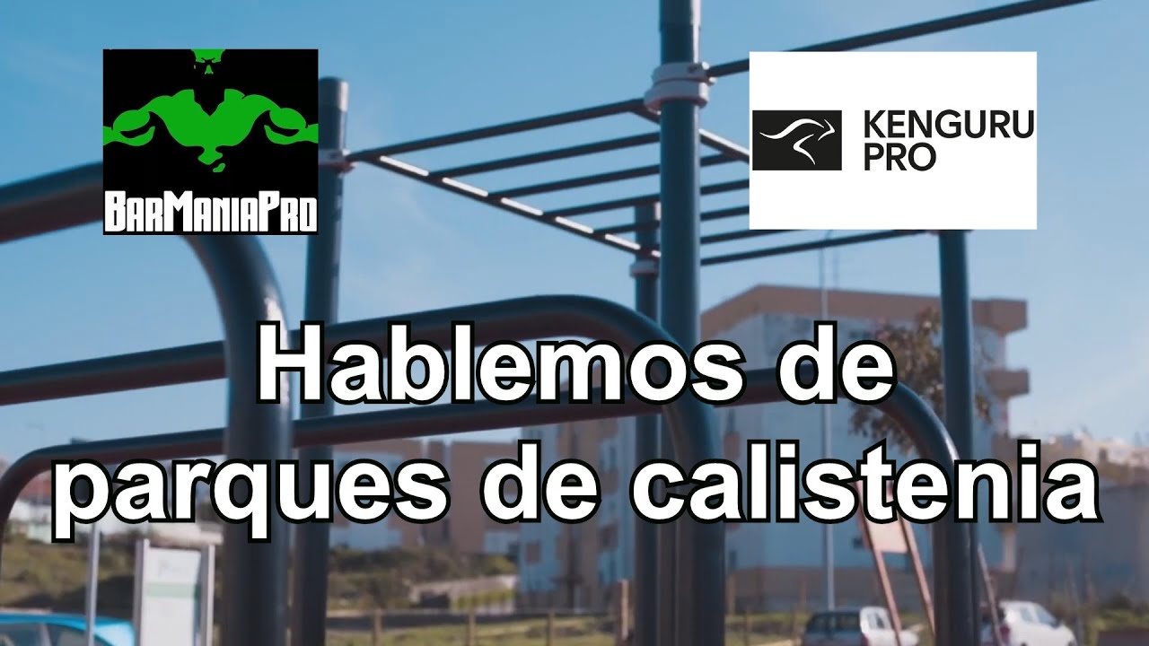 KENGURU 🆚 BARMANIA 🔥¿Cuál es la mejor marca de parques de calistenia?🔥 ...
