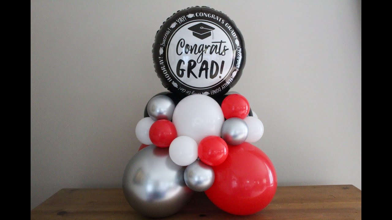 Graduation Balloon Centerpiece: This cute project takes less than 30 ...