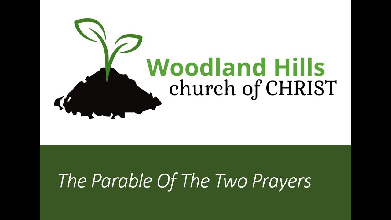 The Parable Of The Two Prayers - YouTube