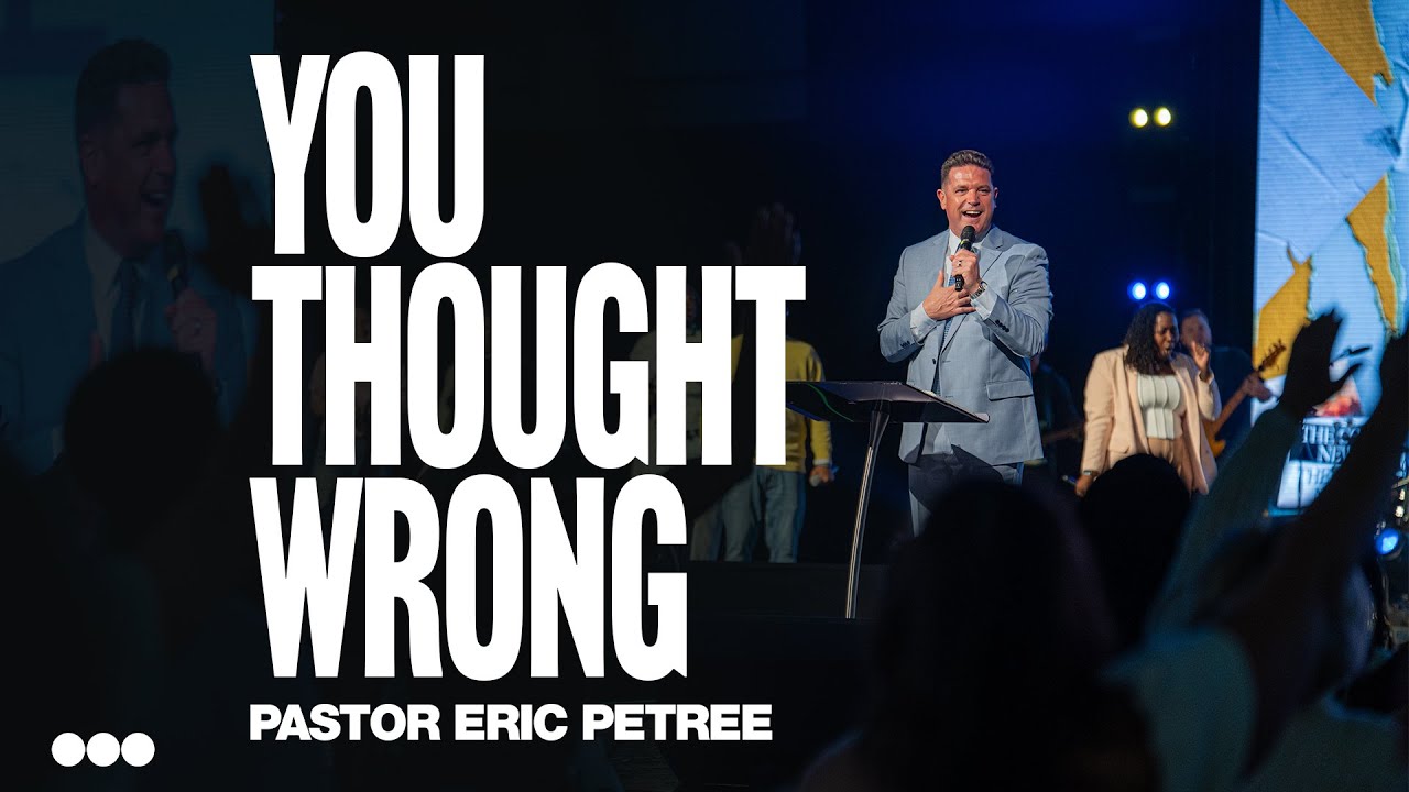 You Thought Wrong | Eric Petree | Easter with Citygate Church - YouTube