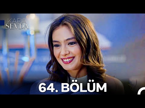 Kara Sevda 64. Bölüm