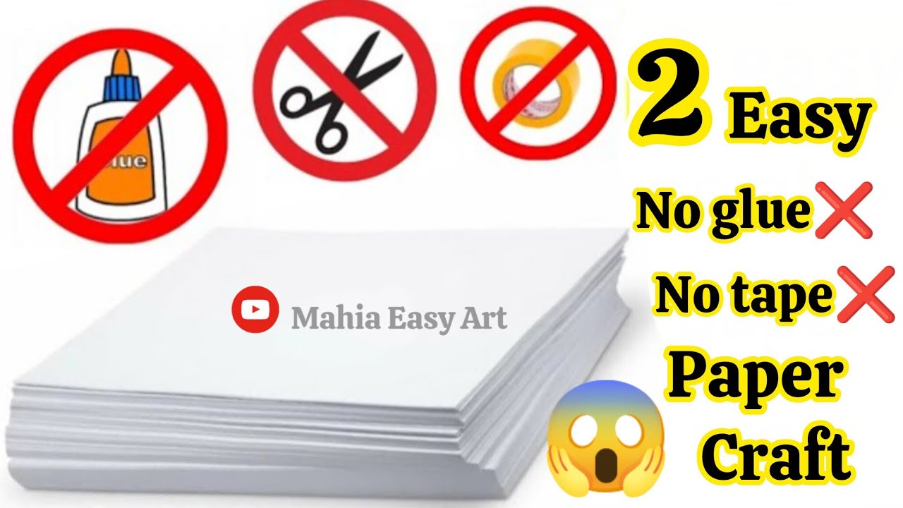 2 Easy no glue paper craft|Paper craft without glue|No glue paper craft ...