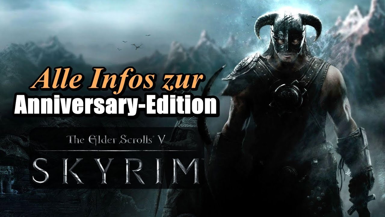Alle Infos zur Anniversary-Edition (+Update) | The Elder Scrolls 5 ...