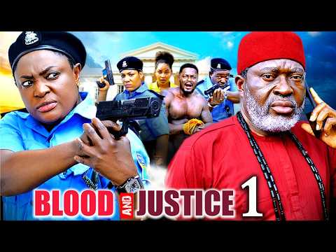 BLOOD AND JUSTICE  PT 1 -  Kanayo O.Kanayo / Lizzy Gold - 2026 Latest Nigerian Nollywood Movie