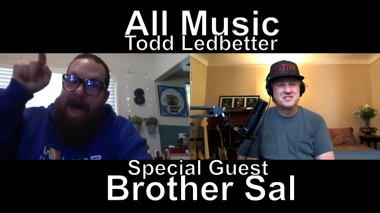 All Music With Todd Ledbetter - Brother Sal - YouTube